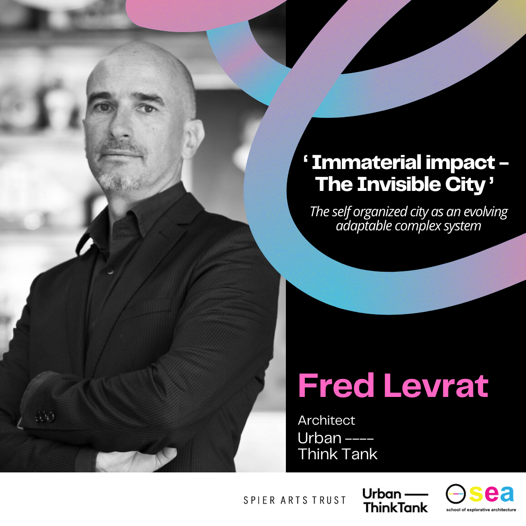 ‘Immaterial impact – The Invisible City’ by Fred Levrat - Θ SEA